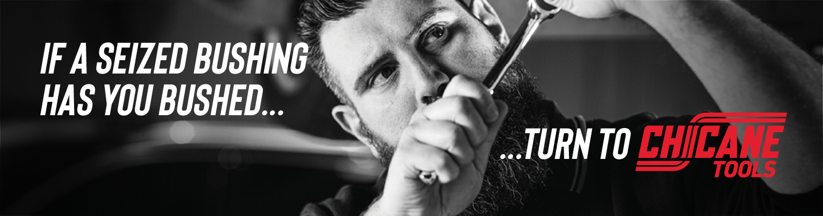 Chicane Tools - Burson